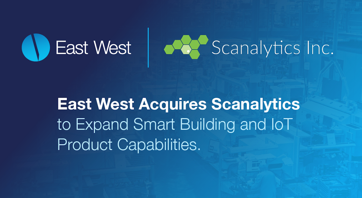 East West Manufacturing Acquires Scanalytics | Scanalytics